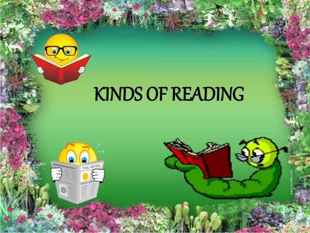 Kinds of reading