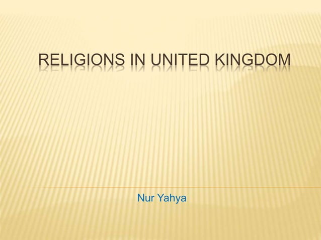 Religions in United Kingdom | PPTX
