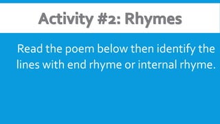 Kinds of rhyme and sounds in poetry | PPTX