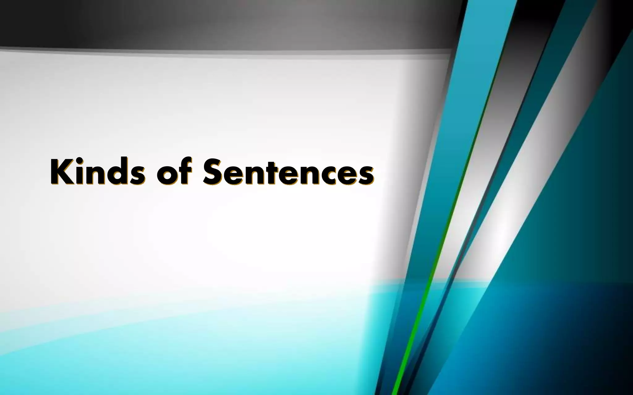 Kinds of sentence | PPTX