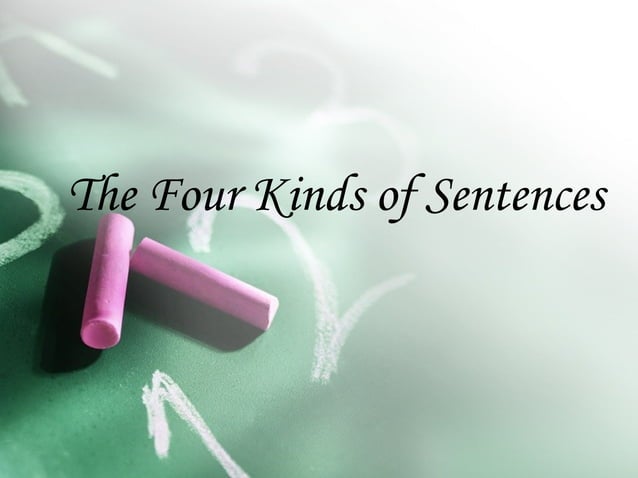 kinds of sentences.ppt along with examples | PPT