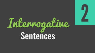 Kinds of Sentences According to Function | PDF