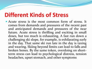 KINDS OF STRESS IN HUMAN INFORMATION ABOUT STRESS.pptx