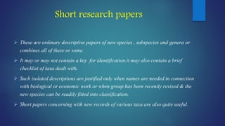 Kinds of taxonomic publications,taxonomic review ,revision, monograph ...