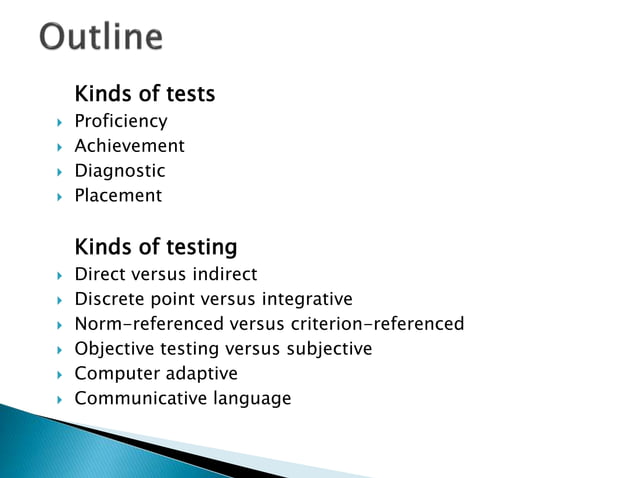 Kinds of Tests and Testing | PPT