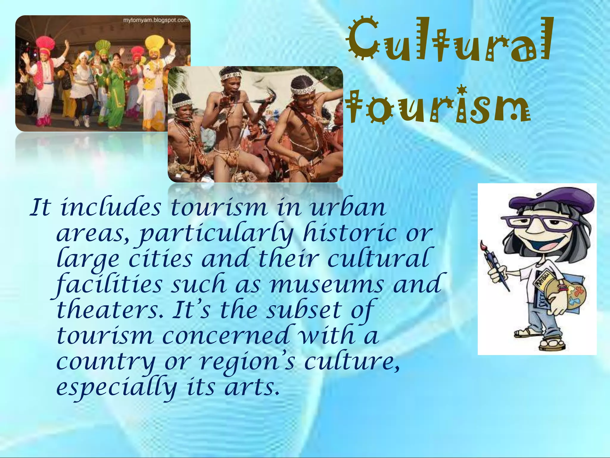 Kinds of tour/types of tourism | PPTX