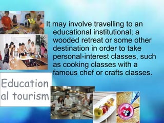 Kinds of tour/types of tourism | PPTX