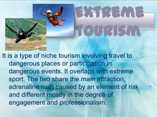 Kinds of tour/types of tourism | PPTX