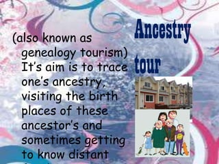 Kinds of tour/types of tourism | PPTX