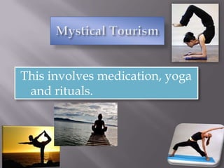 Kinds of tour/types of tourism | PPTX