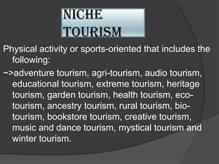 Kinds of tour/types of tourism | PPTX