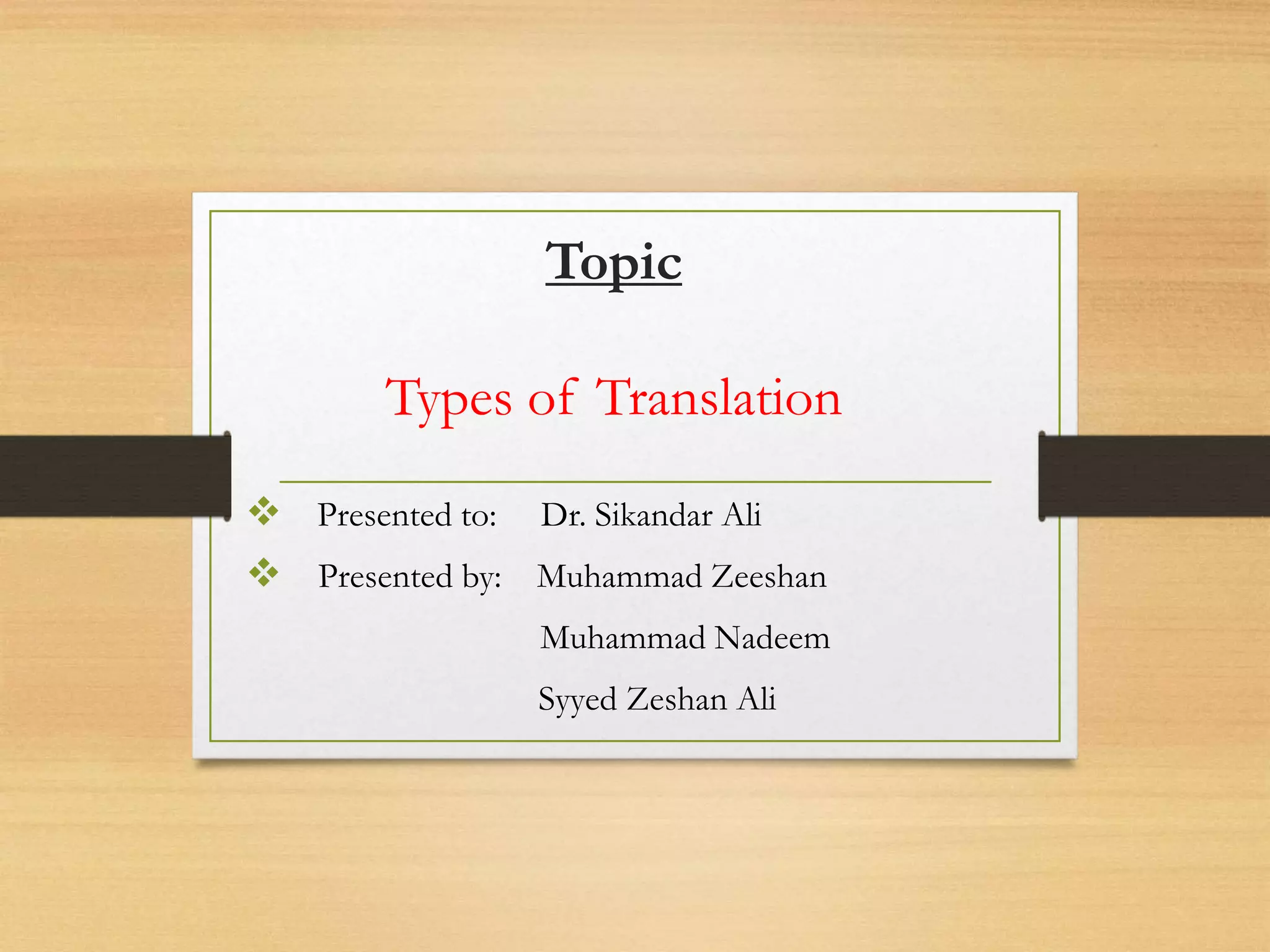 Kinds of translation | PPTX