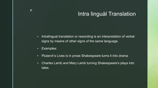 Kinds of translation kasturi | PPTX