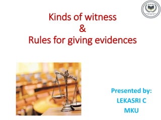 Types of witness and rules for giving evidences | PPTX