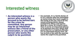 Types of witness and rules for giving evidences | PPTX