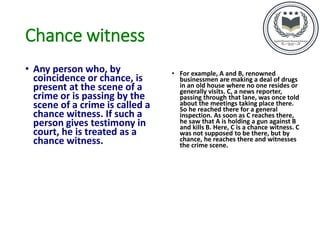 Types of witness and rules for giving evidences | PPTX