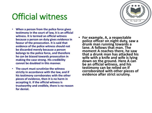Types of witness and rules for giving evidences