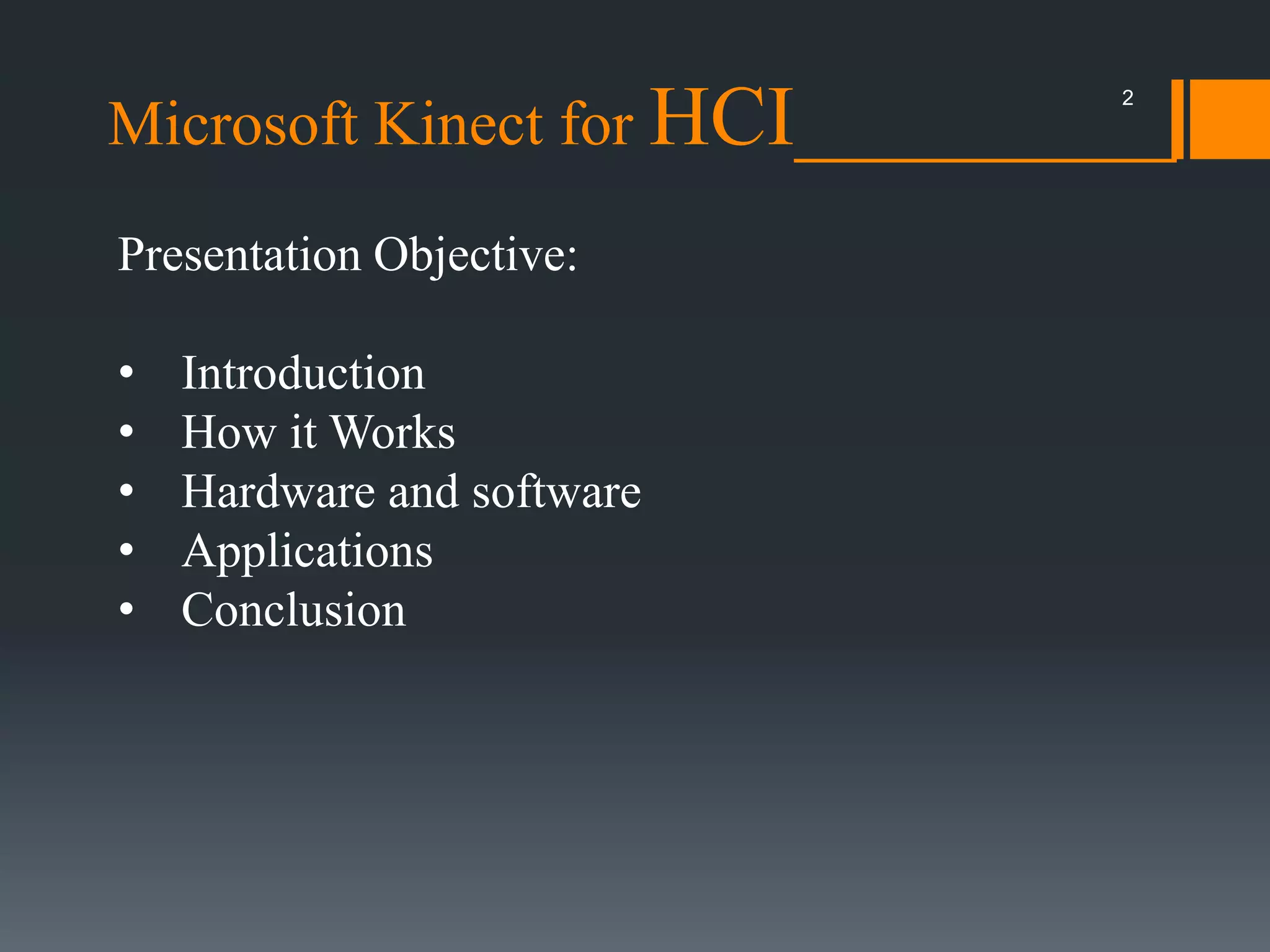 Microsoft Kinect for Human-Computer Interaction | PPT