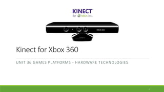 Kinect for Xbox 360: the world's first viral 3D technology | PPTX