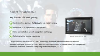 Kinect for Xbox 360: the world's first viral 3D technology | PPTX