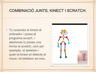 Kinect i scratch | PPT