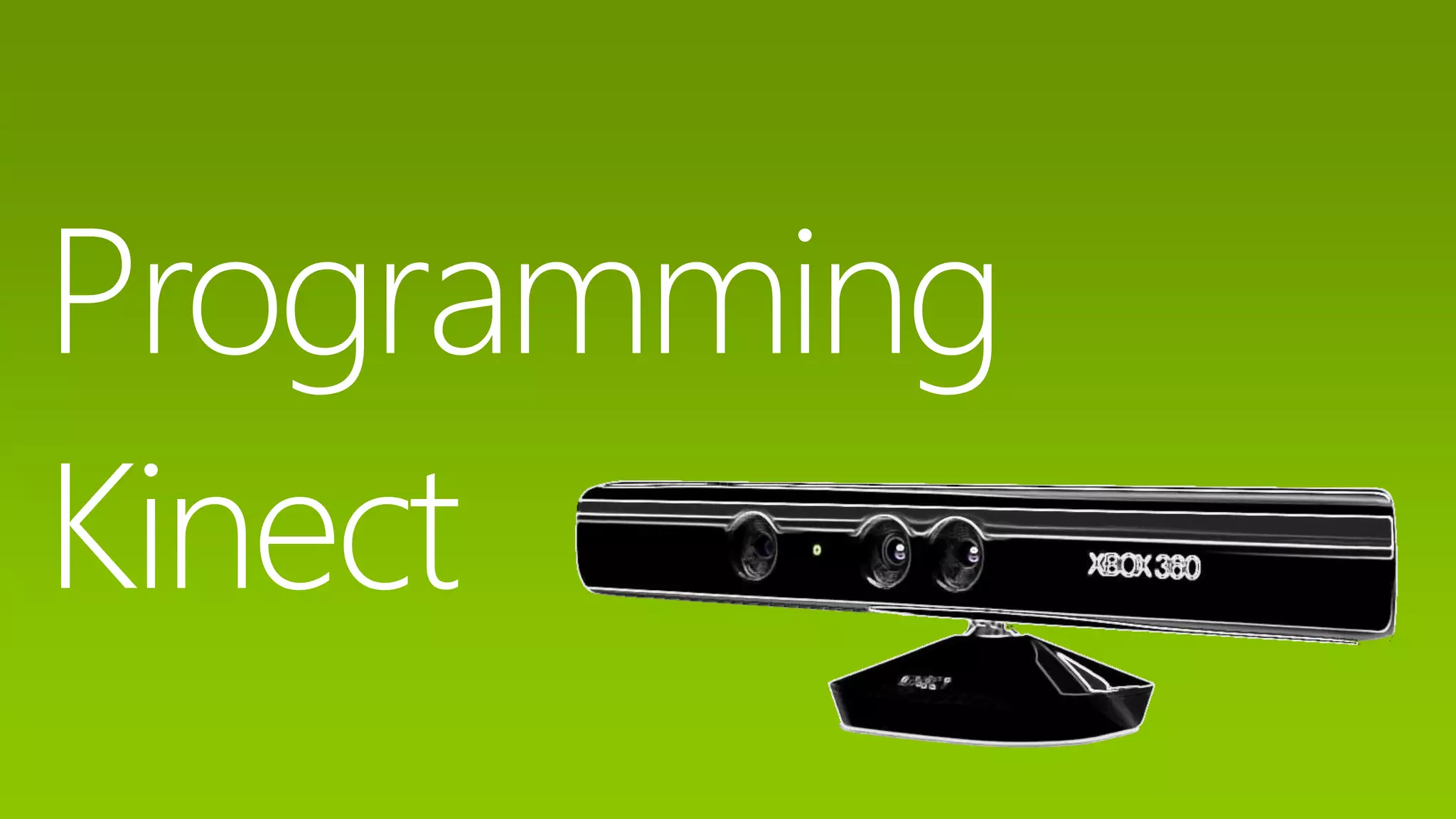 Kinect Overview | PPT