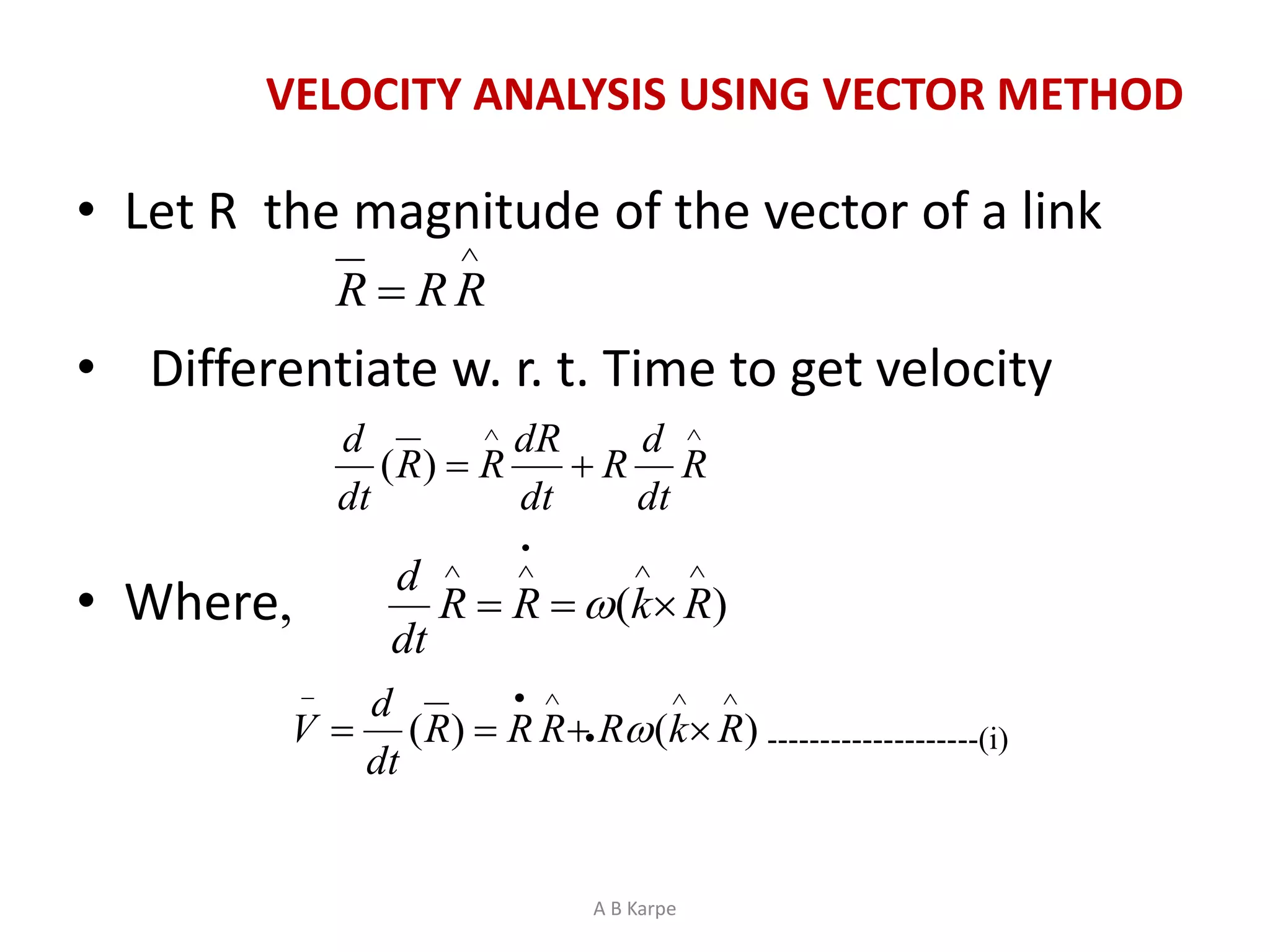 Kinematic analysis of mechanisms analytical methods | PPTX