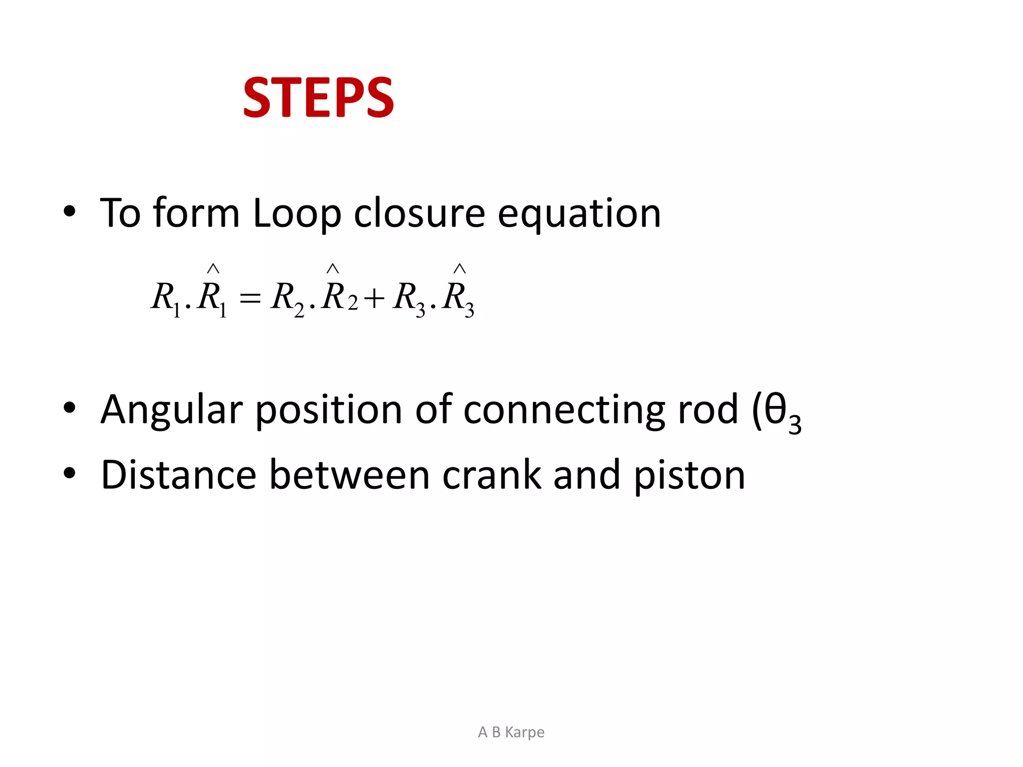 Kinematic analysis of mechanisms analytical methods | PPTX
