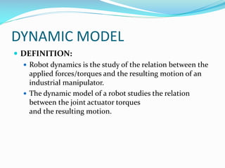 Kinematic Model vs Dynamic Model | PPT
