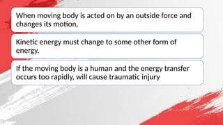 KINEMATIC OF TRAUMA by FAIZ FAISHAL.pptx