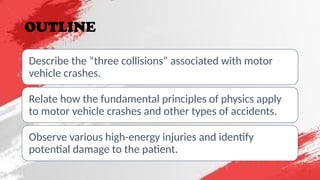 KINEMATIC OF TRAUMA by FAIZ FAISHAL.pptx