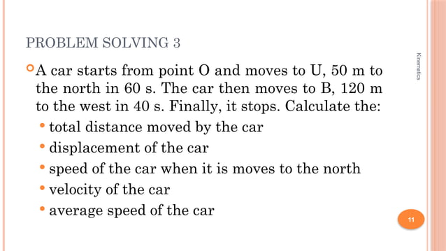 Kinematics - Study of Motion, Formulas involving Motion | PPT