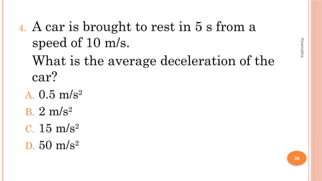 Kinematics - Study of Motion, Formulas involving Motion | PPT