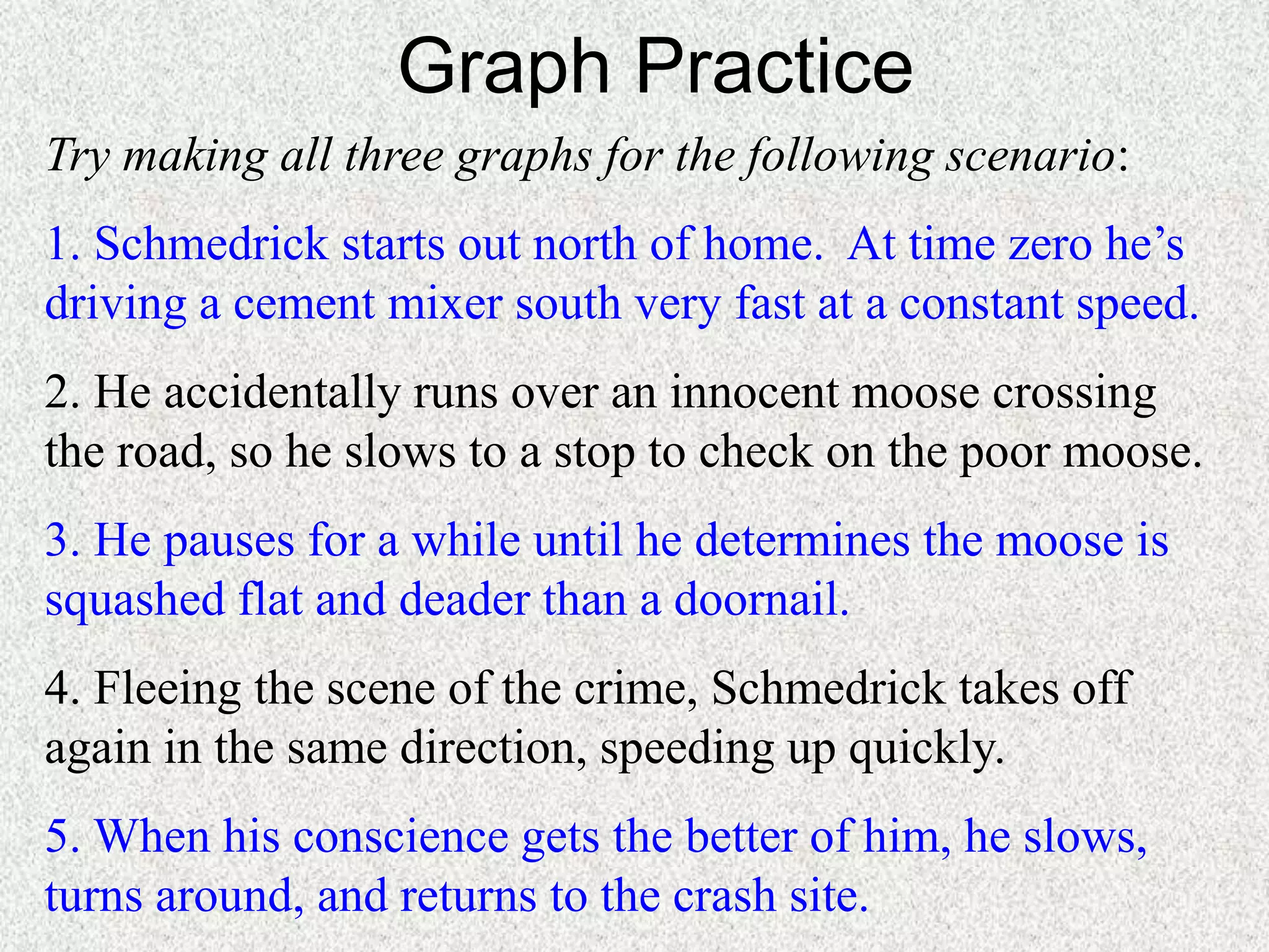 kinematics-graphing.ppt | Physics | Science