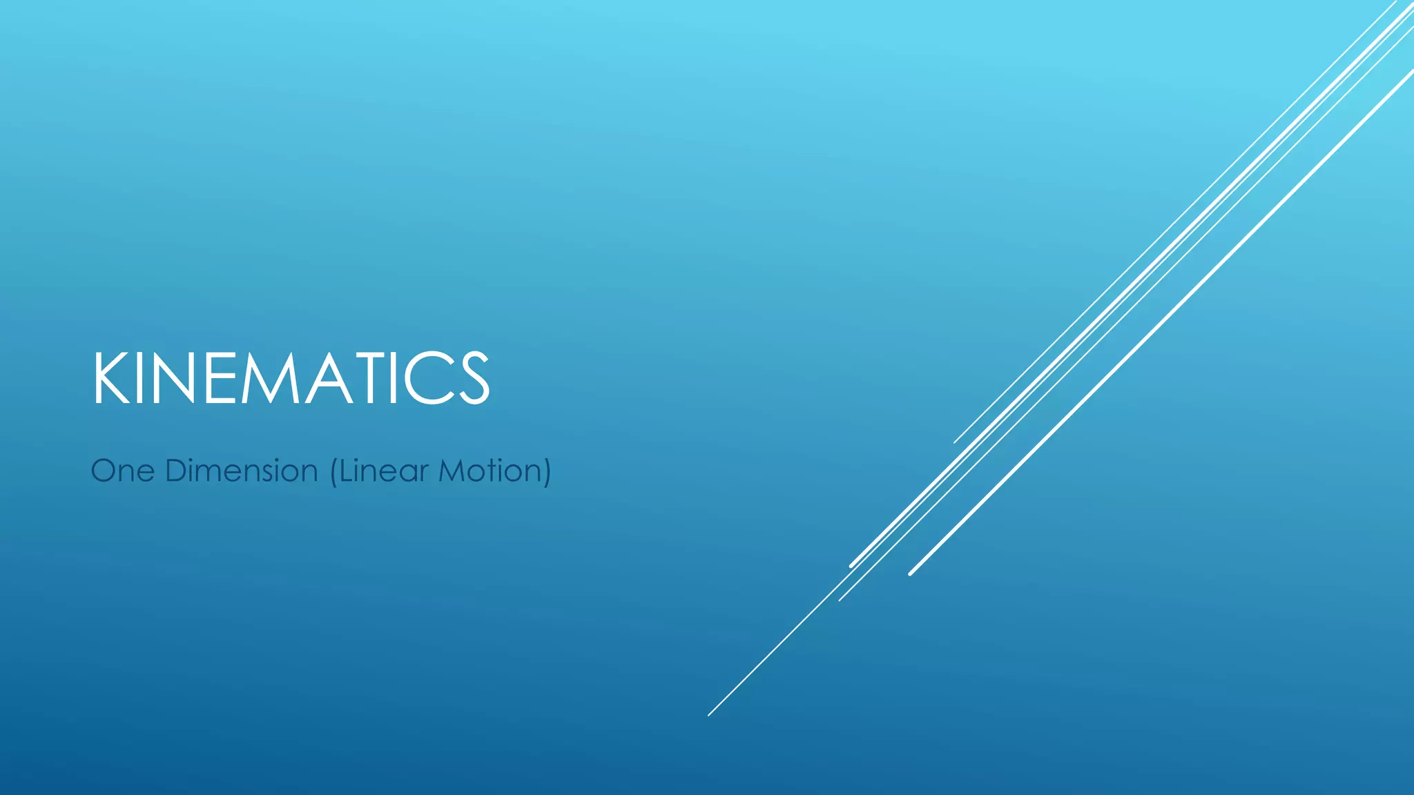 Kinematics - Linear Motion.pdf