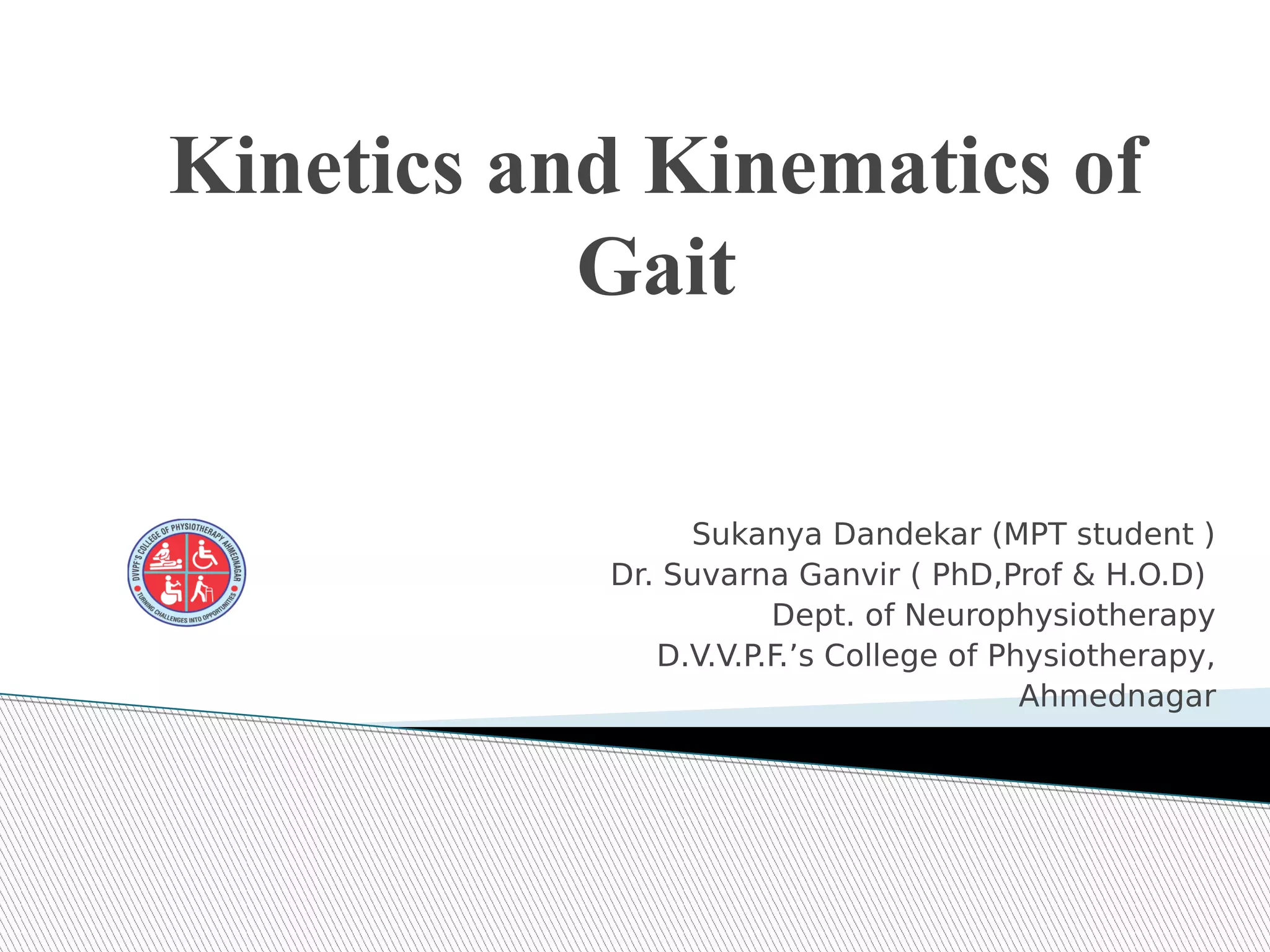 Kinematics and kinetics of gait | PDF