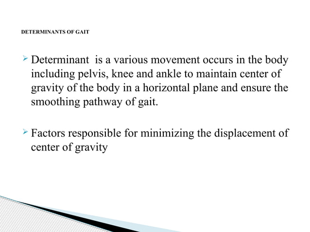 Kinematics and kinetics of gait | PDF