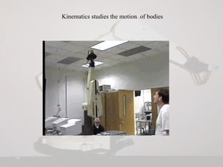 Kinematics final | PPT