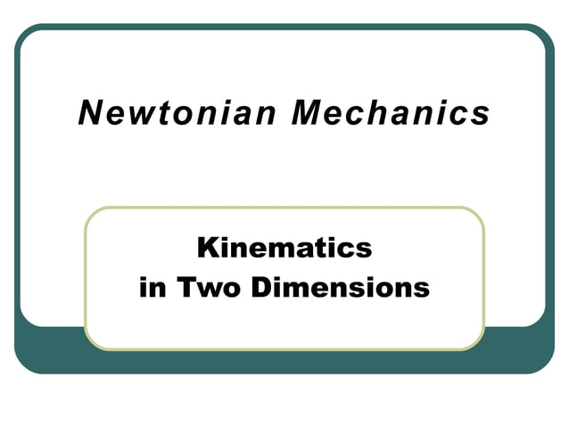 Kinematics in Two Dimensions.pptx
