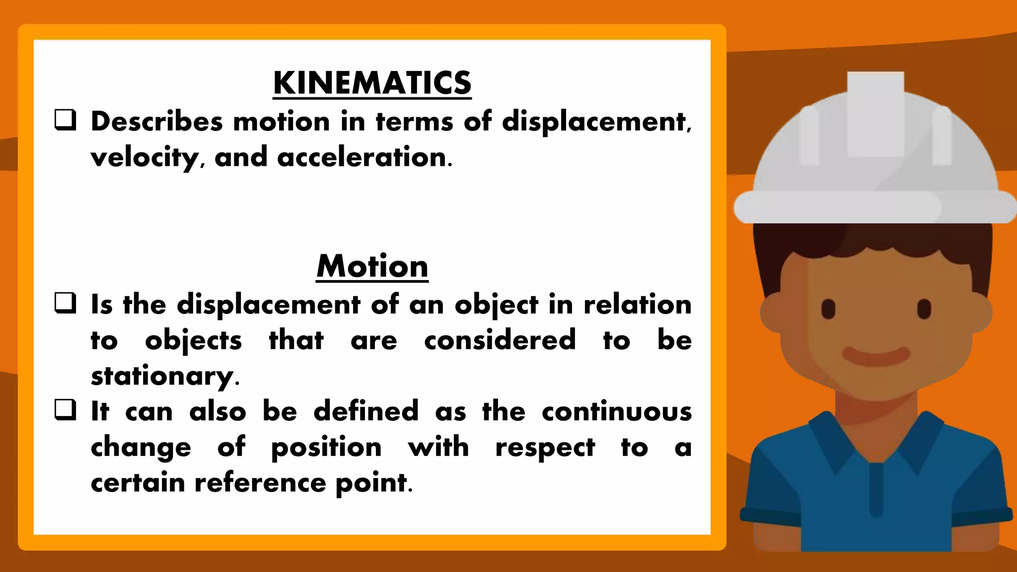 Kinematics: Motion along a straight line | PPTX