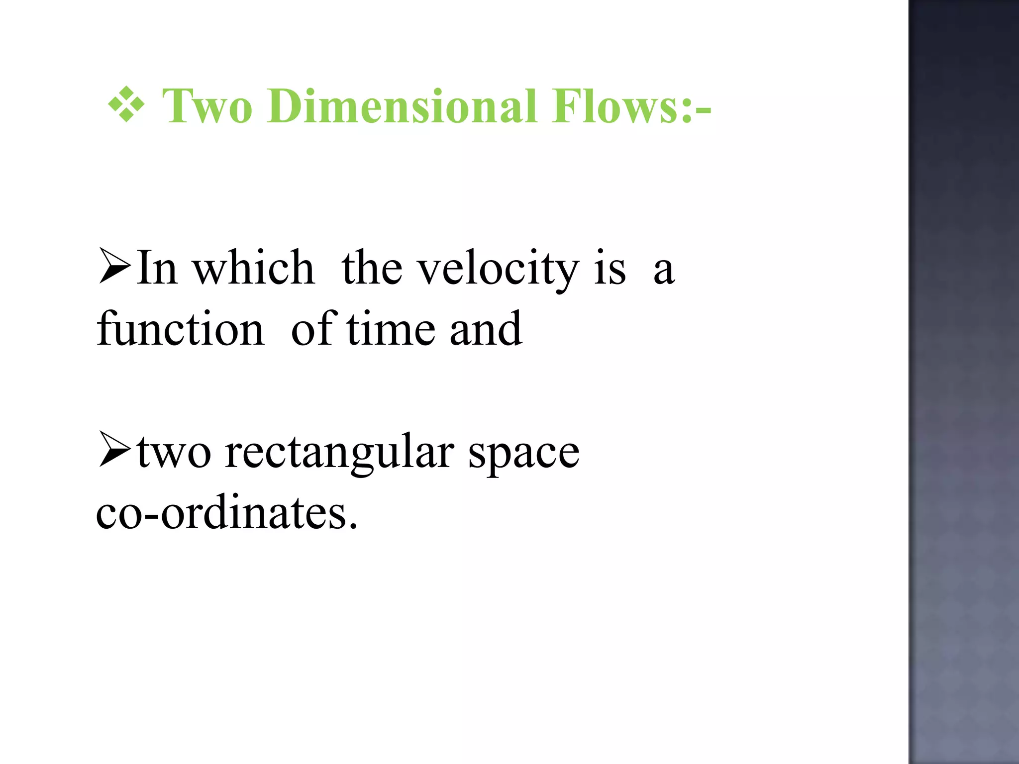 Kinematics of fluid flow & it’s application. | PPTX