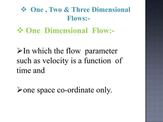 Kinematics of fluid flow & it’s application. | PPTX