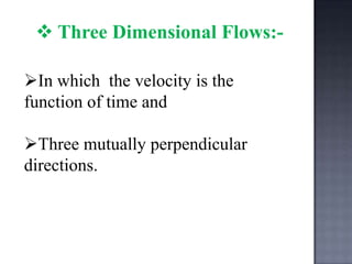 Kinematics of fluid flow & it’s application. | PPTX