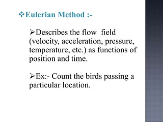 Kinematics of fluid flow & it’s application. | PPTX
