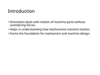 Kinematics of Machines.pptx concept of mechanical engineering | PPTX