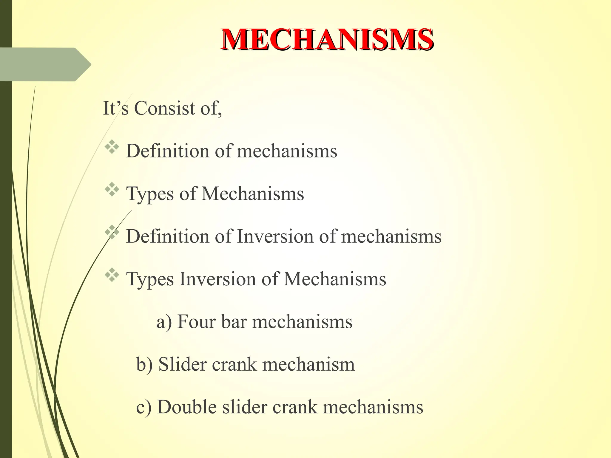 KINEMATICS OF MACHINES-BASICS OF MECHANISMS.ppt.ppt
