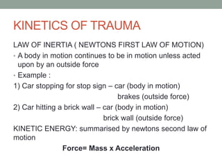 KINEMATICS OF TRAUMA IN ROAD TRAFFIC ACCIDENTS | PPTX