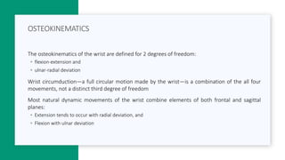 Kinematics of wrist | PPTX