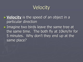KINEMATICS_Speed_Velocity_Acceleration.ppt