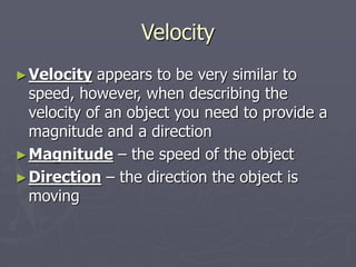 KINEMATICS_Speed_Velocity_Acceleration.ppt
